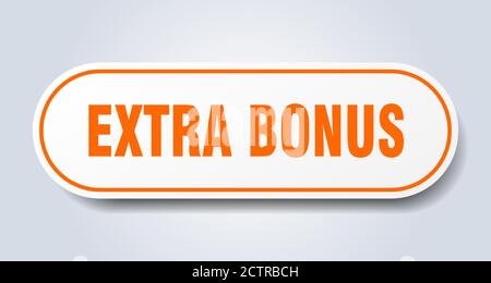 extra bonus button. rounded sign isolated on white background Stock ...