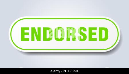 endorsed sign. rounded isolated sticker. white button Stock Vector ...
