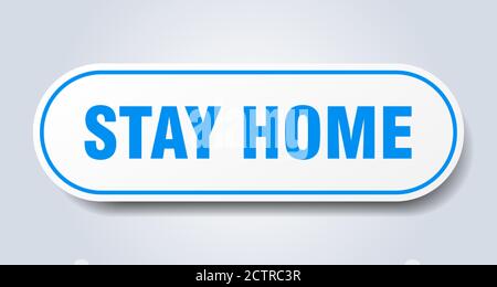 stay home button. rounded sign isolated on white background Stock ...