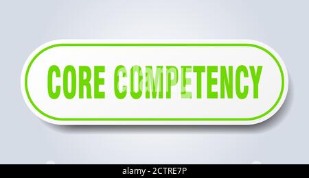 core competency sign. rounded isolated sticker. white button Stock ...