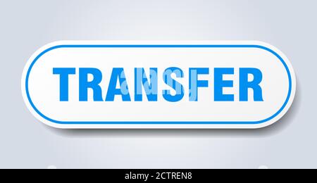 transfer sign. rounded isolated sticker. white button Stock Vector ...