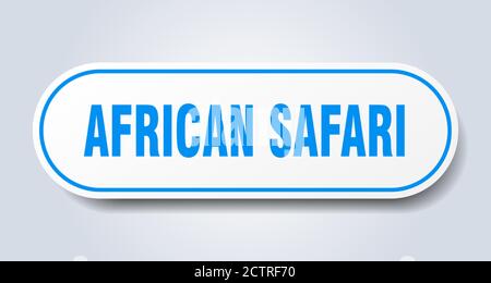 african safari sign. rounded isolated sticker. white button Stock ...