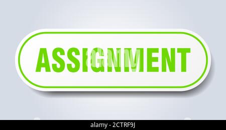 assignment sign. rounded isolated sticker. white button Stock Vector ...