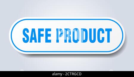 safe product sign. rounded isolated sticker. white button Stock Vector ...