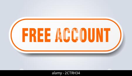 free account sign. rounded isolated sticker. white button Stock Vector ...