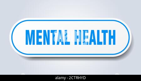 mental health sign. rounded isolated sticker. white button Stock Vector ...