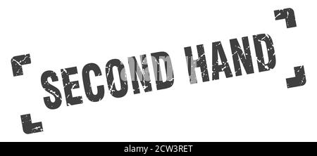 second hand stamp. square grunge sign on white background Stock Vector ...