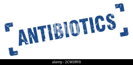 antibiotics stamp. square grunge sign isolated on white background ...