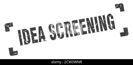 idea screening stamp. square grunge sign isolated on white background ...