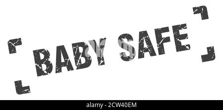 baby safe stamp. square grunge sign isolated on white background Stock ...
