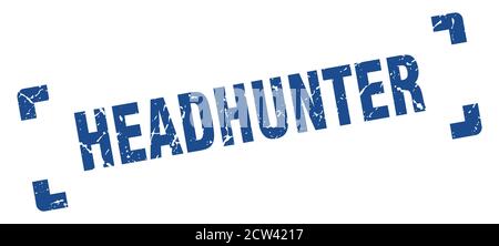 headhunter stamp. square grunge sign isolated on white background Stock ...