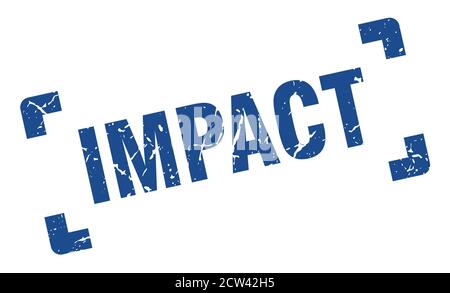 impact stamp. square grunge sign on white background Stock Vector Image & Art - Alamy