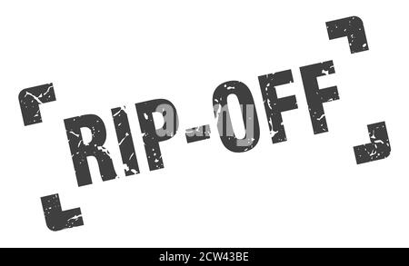 rip-off stamp. square grunge sign isolated on white background Stock ...