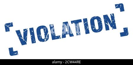 violation stamp. square grunge sign isolated on white background Stock ...