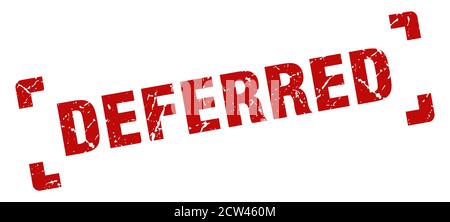 deferred stamp. square grunge sign isolated on white background Stock ...