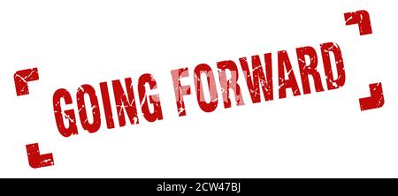 going forward stamp. going forward square grunge black sign Stock ...