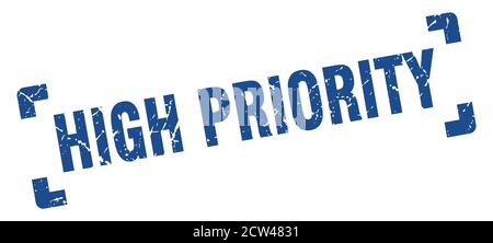 high priority stamp. square grunge sign on white background Stock ...