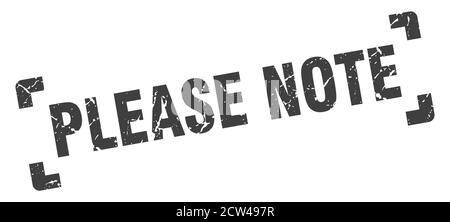 please note stamp. square grunge sign on white background Stock Vector ...