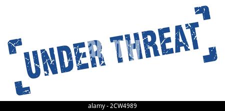 under threat stamp. under threat square grunge blue sign Stock Vector ...