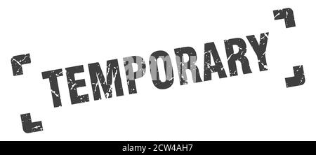 temporary stamp. square grunge sign on white background Stock Vector ...