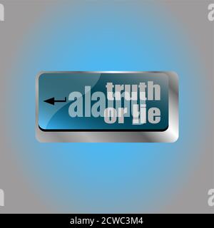 truth or lie button on computer keyboard key Stock Photo - Alamy