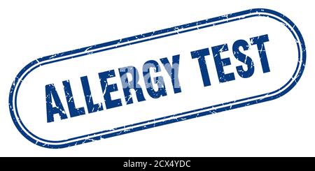 allergy test stamp. rounded grunge sign on white background Stock ...