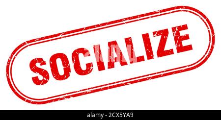 socialize stamp. rounded grunge sign on white background Stock Vector ...