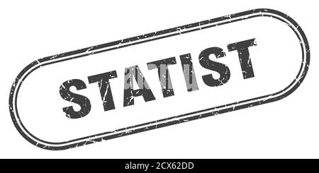 statist stamp. rounded grunge sign on white background Stock Vector ...