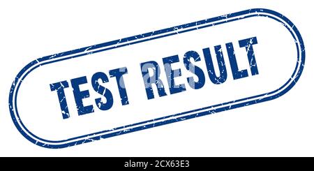 test result stamp. rounded grunge sign on white background Stock Vector ...