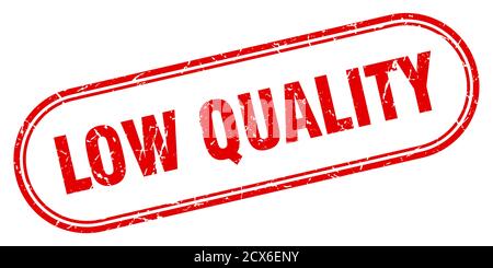 low quality stamp. rounded grunge sign on white background Stock Vector ...