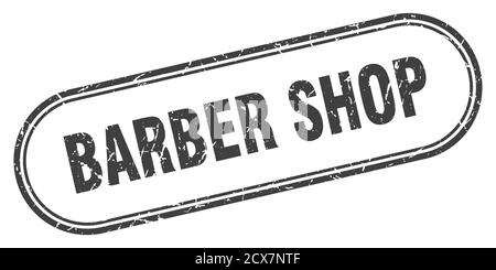 barber shop stamp. rounded grunge sign on white background Stock Vector ...