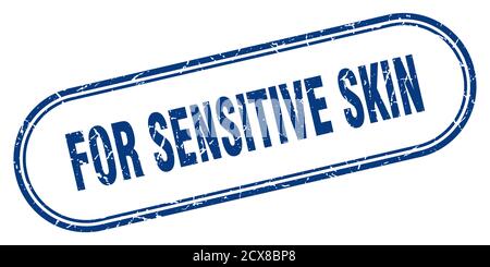 for sensitive skin stamp. rounded grunge sign on white background Stock ...