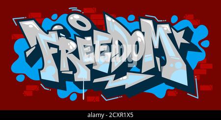 Abstract Word Freedom Graffiti Style Font Lettering Vector Illustration ...
