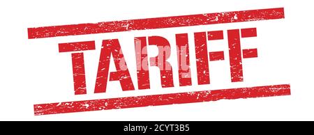 TARIFF text on red grungy rectangle stamp sign Stock Photo - Alamy