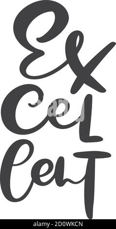 Excellence text vector black hand drawn lettering positive quote ...