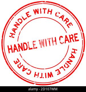 Grunge red handle with care word round rubber seal stamp on white ...