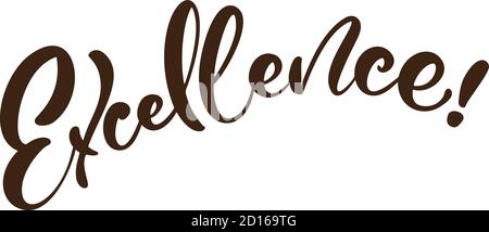 Excellence text vector black hand drawn lettering positive quote ...