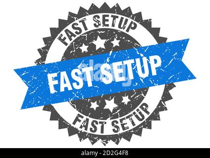 fast setup stamp. fast setup sign. round grunge label Stock Vector ...