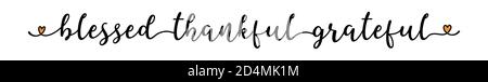 Thankful and Grateful calligraphy hand lettering with floral elements ...