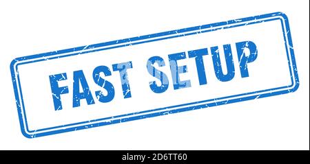 fast setup stamp. square grunge sign isolated on white background Stock ...