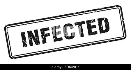 infected stamp. square grunge sign isolated on white background Stock ...