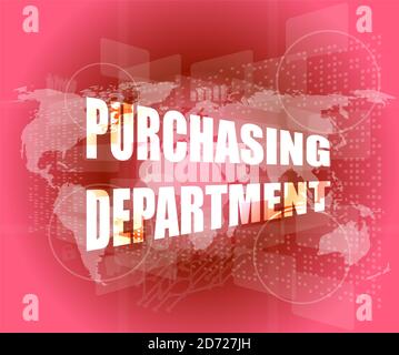 purchasing department words on digital screen with world map Stock ...