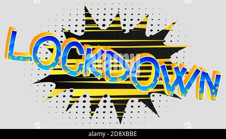 Super Lockdown Comic book style cartoon words on abstract colorful ...
