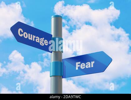 Street Sign the Direction Way to Courage versus Fear Stock Photo - Alamy