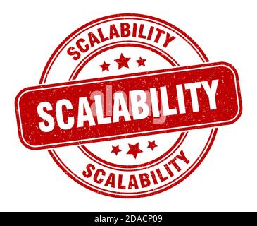 scalability stamp. scalability round sign. label on transparent ...