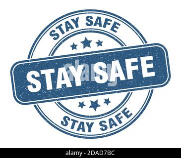 stay safe round stamp isolated on transparent background. stay safe ...