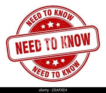 need to know stamp. need to know round sign. label on transparent ...