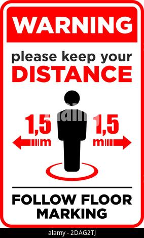 Keep Safe social distancing. Door sign with description. You have to ...