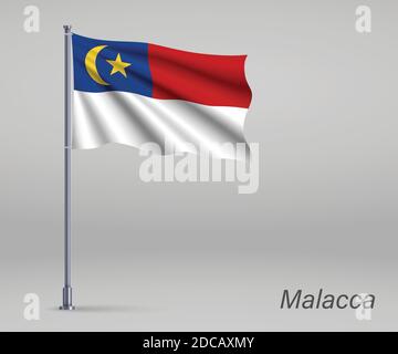 Waving flag of Malacca is a state of Malaysia on white background ...