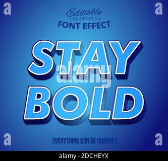 Stay bold, Editable text Effect with 3d vector design Stock Vector ...